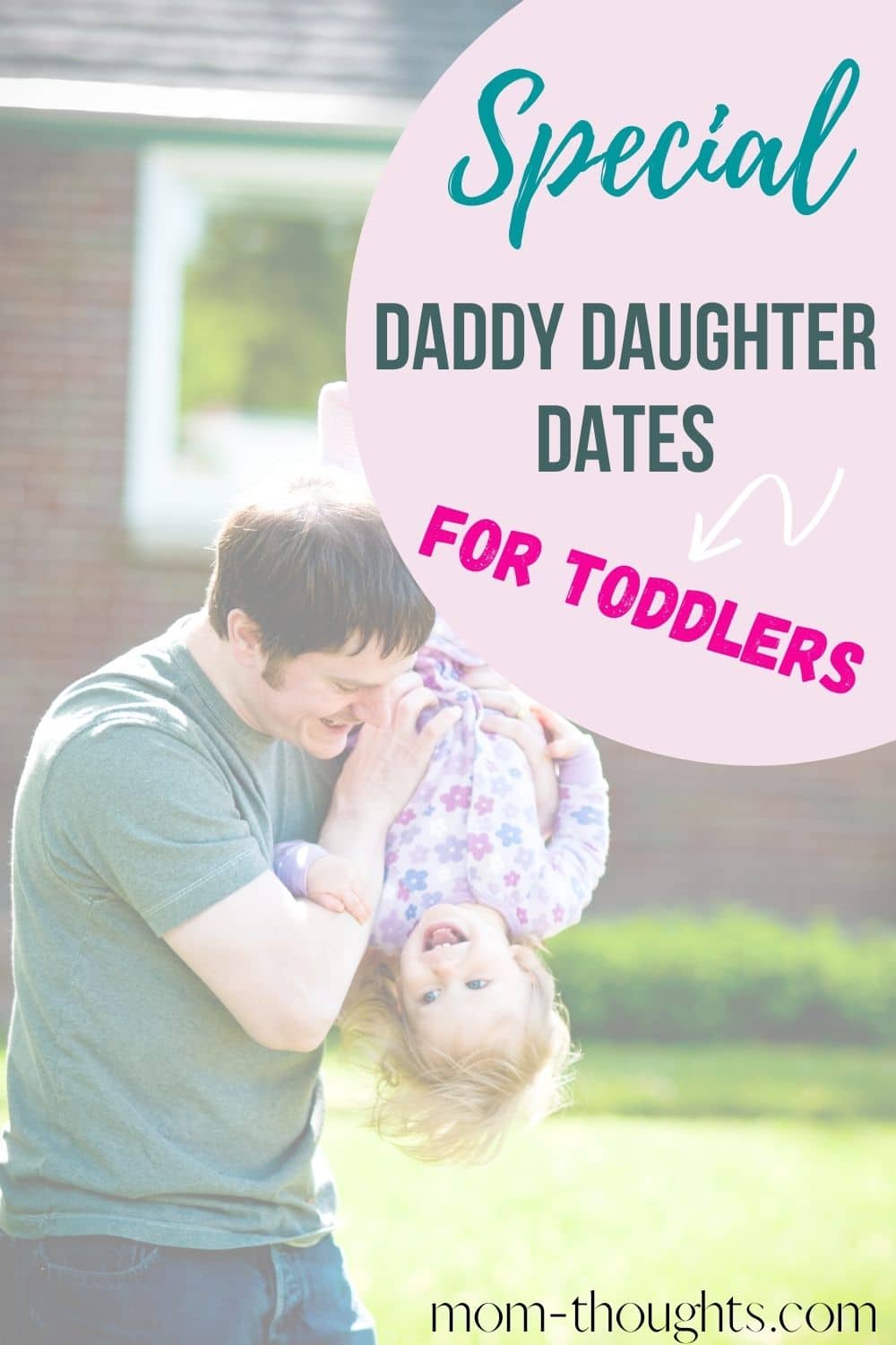 Special Daddy Daughter Date Ideas For Toddlers - Mom-Thoughts