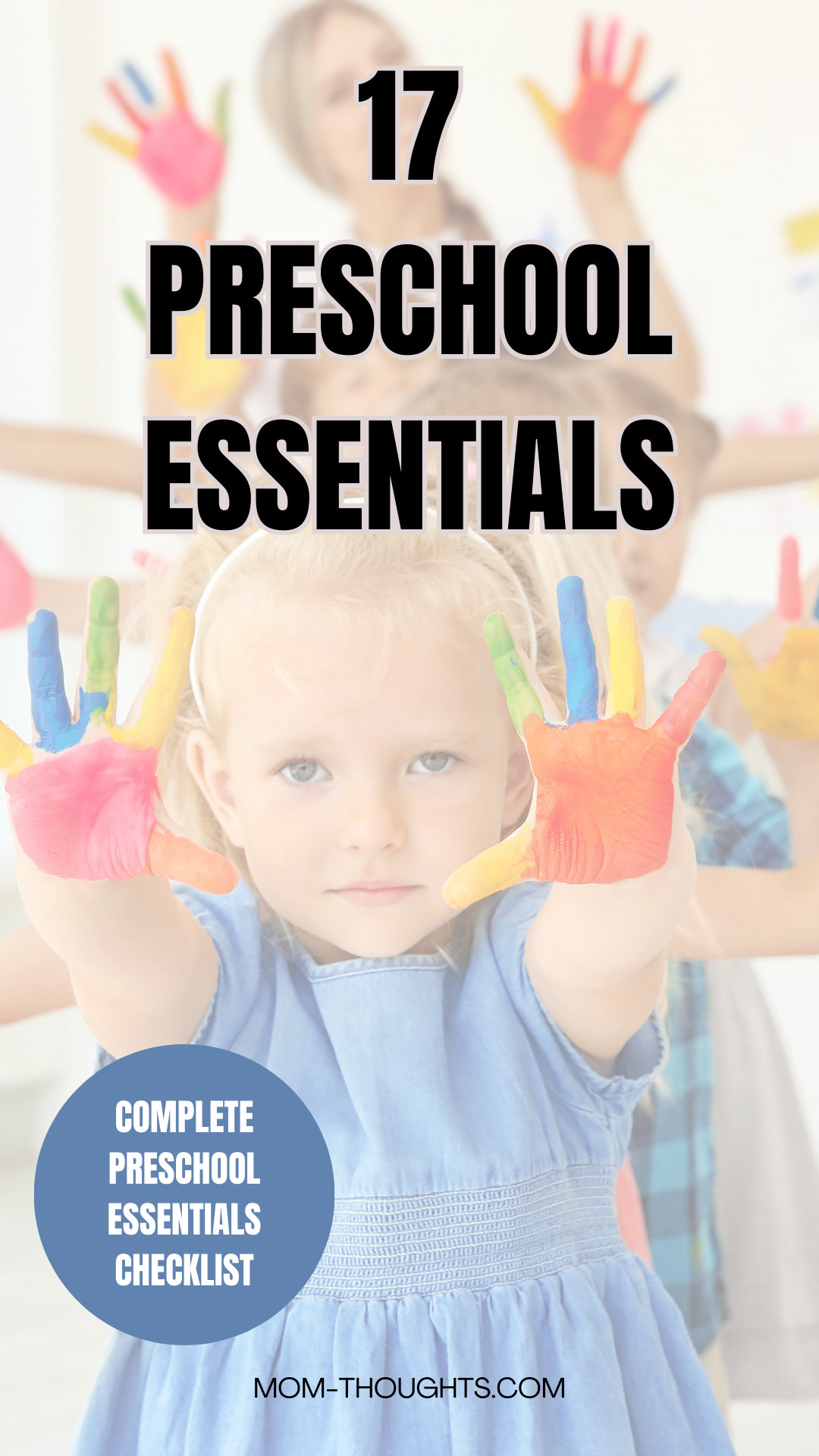 Preschool Essentials - Checklist - Mom-Thoughts