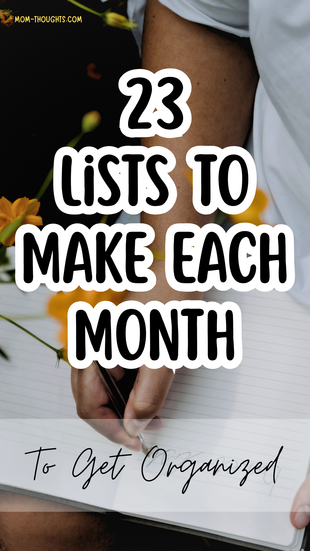 23 Lists To Make Each Month For An Organized Life