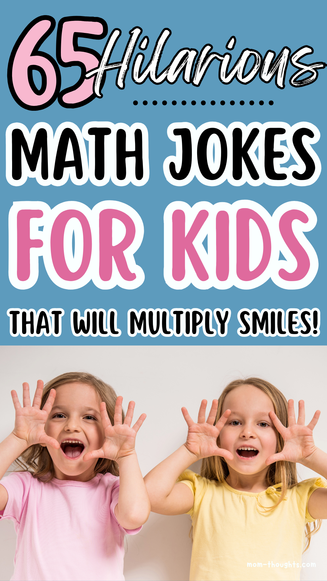 65 Math Jokes for Kids That Add Up to Big Laughs - Mom-Thoughts