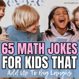 65 Math Jokes for Kids That Add Up to Big Laughs - Mom-Thoughts